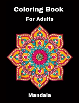 Mandalas coloring book for Adult: with... book by Maksudul Hasan