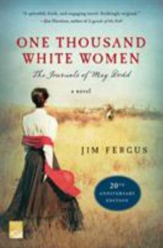One Thousand White Women book by Jim Fergus
