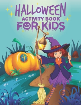 Halloween Activity Book for Kids:... book
