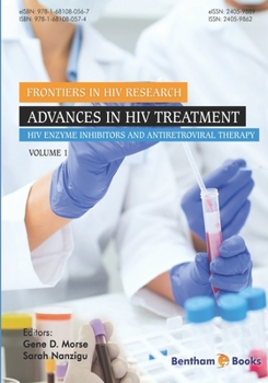Advances in HIV Treatment: HIV Enzyme... book by Gene D. Morse