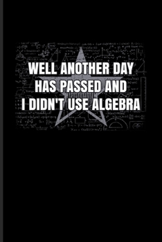 Well Another Day Has Passed And I Didn't... book