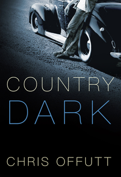 Country Dark book by Chris Offutt