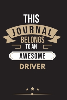 THIS JOURNAL BELONGS TO AN AWESOME... book