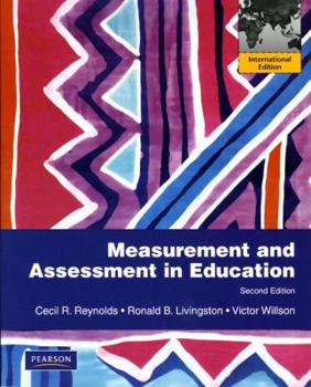 Measurement and Assessment in Education book by Cecil R. Reynolds