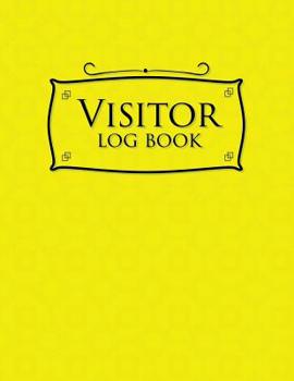 Visitor Log Book: School Visitor Sign In... book by Rogue Plus Publishing