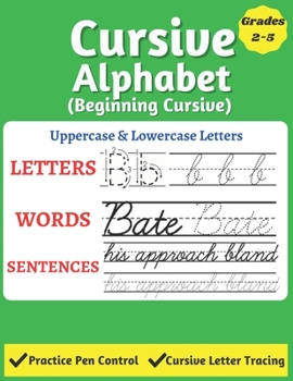 Cursive Alphabet (Beginning Cursive):... book
