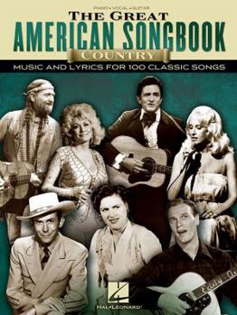 The Great American Songbook - Country:... book by Hal Leonard Corporation