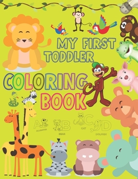 My First Toddler Coloring Book: Kids... book by Hana CuteBook