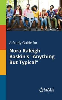 A Study Guide for Nora Raleigh Baskin's... book by Gale Cengage Learning