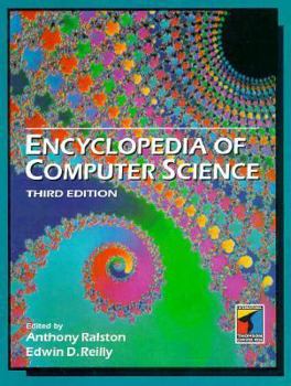 Encyclopedia of Computer Science and... book by Anthony Ralston