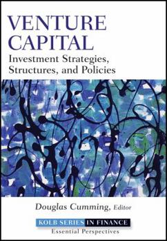 Venture Capital: Investment Strategies,... book