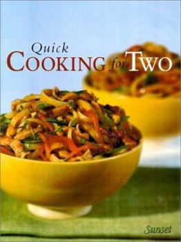 Quick Cooking For Two book by Sunset Books and Sunset Magazine