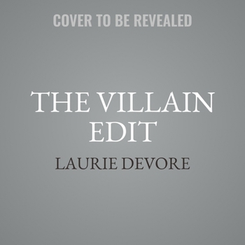 The Villain Edit book by Laurie Devore