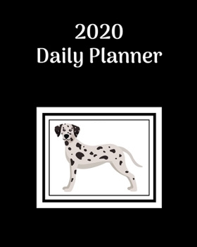 2020 Daily Planner: Dalmatian; January... book