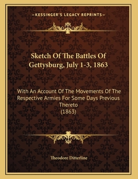 Sketch Of The Battles Of Gettysburg,... book