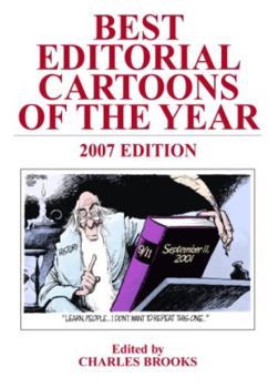 Best Editorial Cartoons of the Year 2007... book