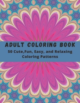 Adult Coloring Book: Large Print Adults... book by RedTag Coloring Book