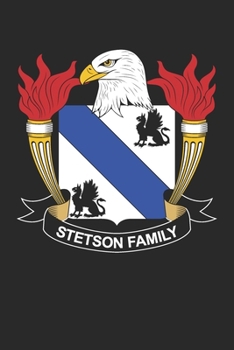 Stetson: Stetson Coat of Arms and Family... book