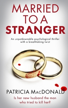 Married to a Stranger book by Patricia MacDonald