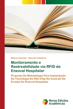 Monitoramento e Rastreabilidade via RFID... book by Eduardo Valadares