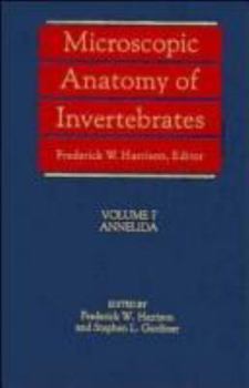 Microscopic Anatomy of Invertebrates,... book