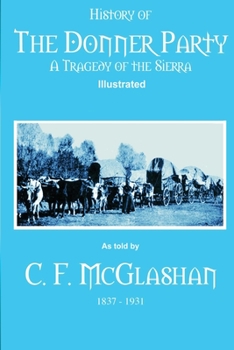 History of the Donner Party: A Tragedy... book by Charles Fayette McGlashan