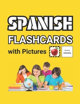 Spanish Flashcards with Pictures for... book by Grammar Ground