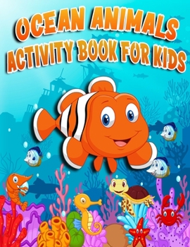 Ocean Animals Activity Book For Kids:... book by Coloring Books