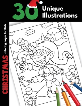 Christmas Coloring Pages For Kids: 30... book by Holidays Coloring Books