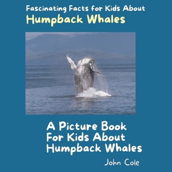 A Picture Book for Kids About Humpback... book