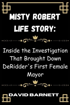 Misty Robert life story: Inside the... book