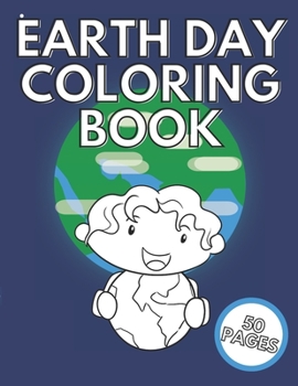 Earth Day Coloring Book: Fun Save Planet... book by Bartk Creations