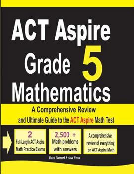 ACT Aspire Grade 5 Mathematics: A... book by Ava Ross