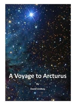 A Voyage to Arcturus book by David Lindsay