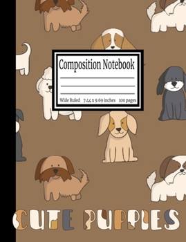 Composition Notebook: Cute Puppies Wide... book