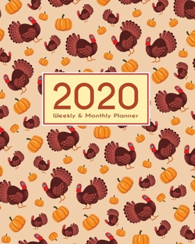 2020 Planner Weekly & Monthly 8x10 Inch:... book