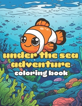 Under the Sea Adventure: Adorable &... book by Marina Pearl