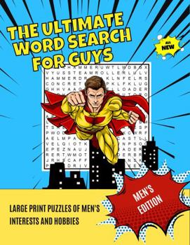 The Ultimate Word Search for Guys... book by William P Rice