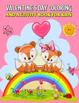 Valentine's Day Coloring And Activity... book by Jinny Hicks