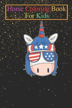Horse Coloring Book For Kids: Unicorn... book by Jenny K.R