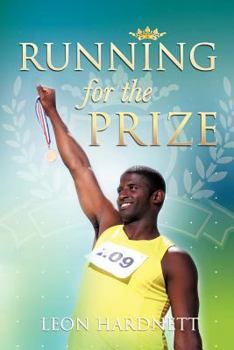 Running for the Prize book by Leon Hardnett