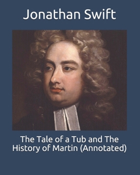 A TALE OF A TUB AND THE HISTORY OF... book by Jonathan Swift