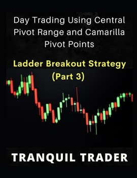 DAY TRADING USING CENTRAL PIVOT RANGE... book