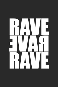 Rave Rave Rave: Techno Rave. Dot Grid... book