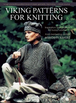 Viking Patterns for Knitting:... book by Elsebeth Lavold
