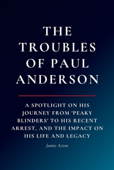 The Troubles of Paul Anderson: A... book by Jamie Acton