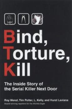Bind, Torture, Kill: The Inside Story of... book by Tim Potter