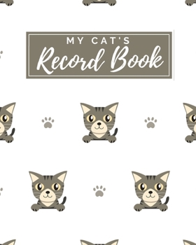 My Cat's Record Book: Pet Journal Log... book by My Pet Record Books