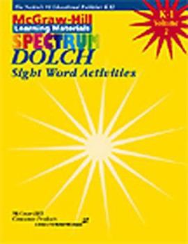 Dolch Sight Word Activities (Spectrum... book by McGraw-Hill Education