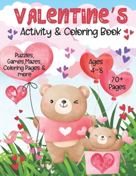 Valentines Activity & Coloring Book:... book by AngelFace Press